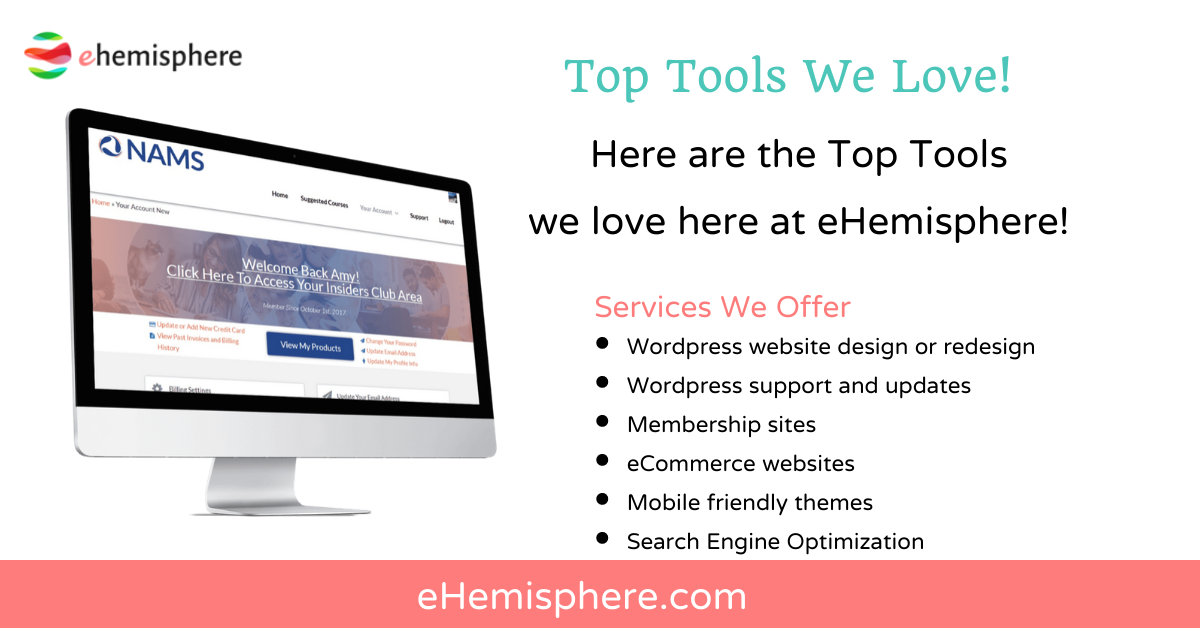 Top Tools I Love - EHemisphere - Wordpress Courses For Non-Techies